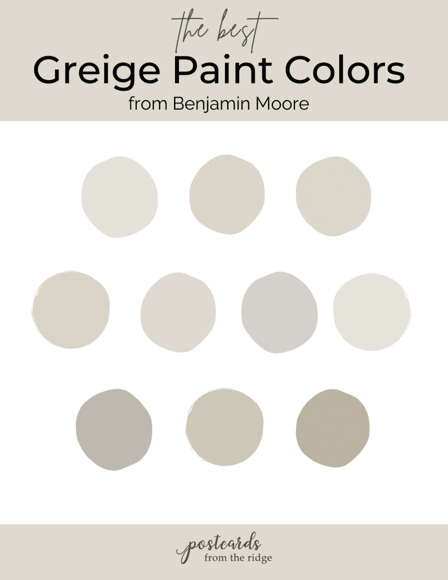15 Best Greige Paint Colors & Palettes - Postcards from the Ridge